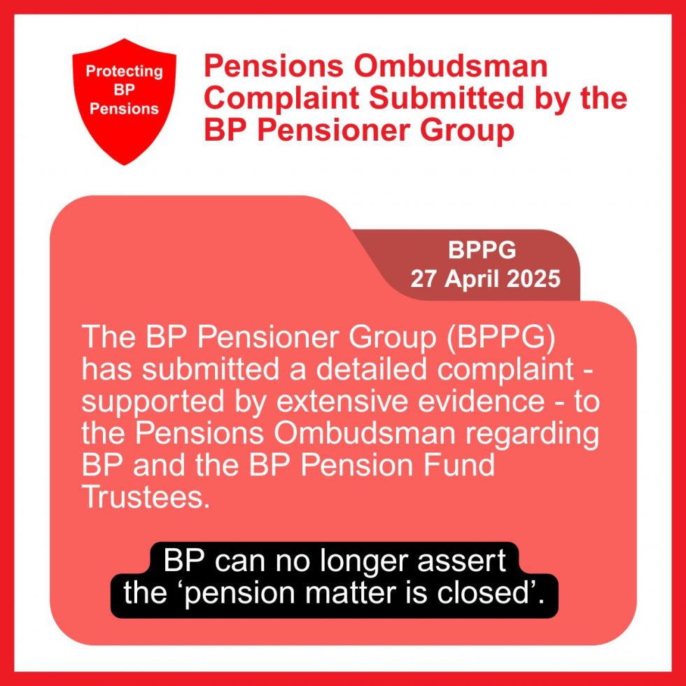 Pensions Ombudsman Complaint Submitted by the BP Pensioner Group – (27 ...